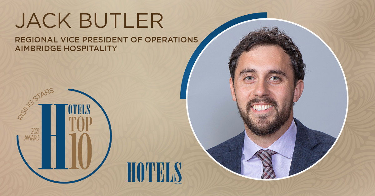 Q&A: HOTELS Rising Star, Aimbridge’s Jack Butler - HOTELSMag.com