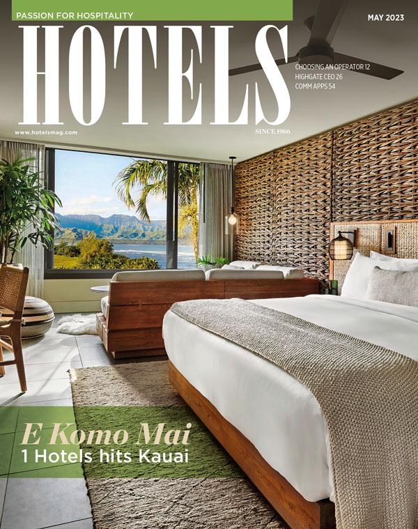 HOTELS' May 2023 issue now available - HOTELSMag.com