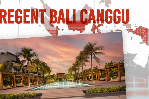 Regent Hotels returns to Indonesia with resort in Canggu - HOTELSMag.com